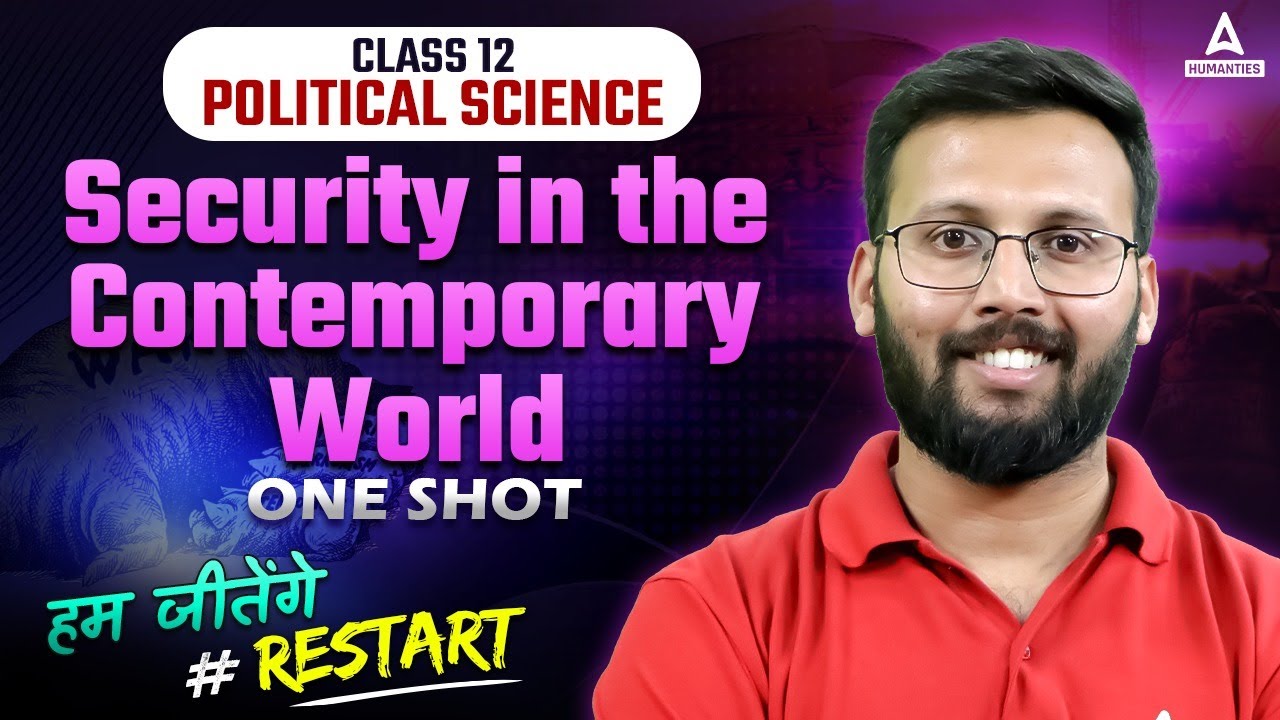 Security in the Contemporary World - One Shot | Class 12 Political ...