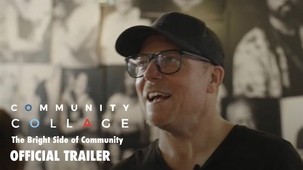 OFFICIAL TRAILER: COMMUNITY COLLAGE: The Bright Side of Community - YouTube