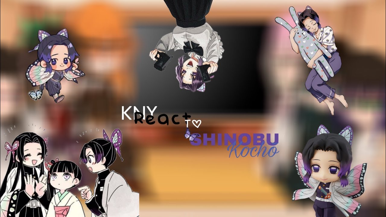 KNY React to SHINOBU KOCHO 🦋💜~ Tsu React - YouTube