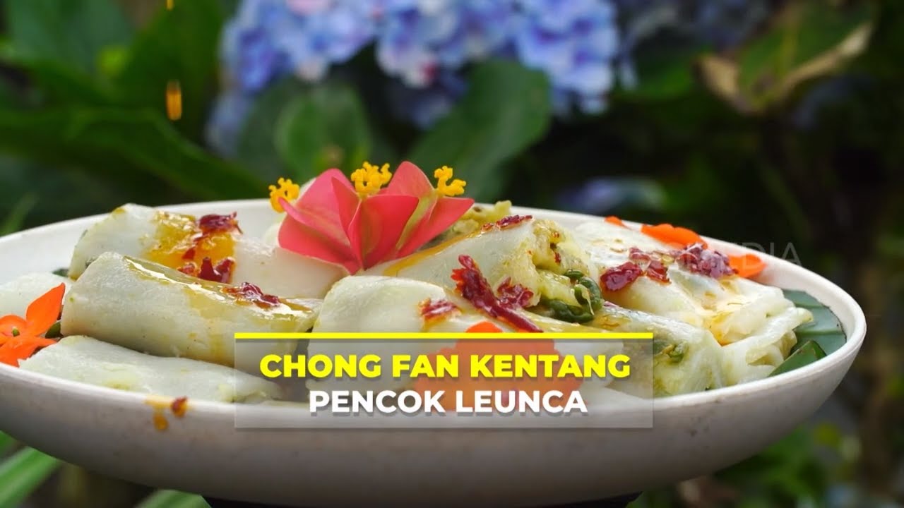 Nikmatnya Chong Fan Kentang Pencok Leunca | JEJAK SI GUNDUL (03/06/25 ...