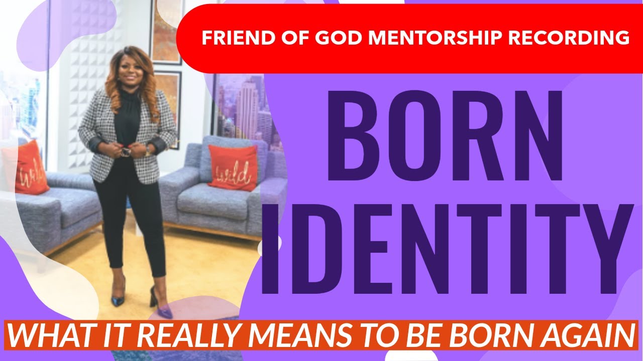 Born Identity - BORN AGAIN - What does it really mean? - YouTube