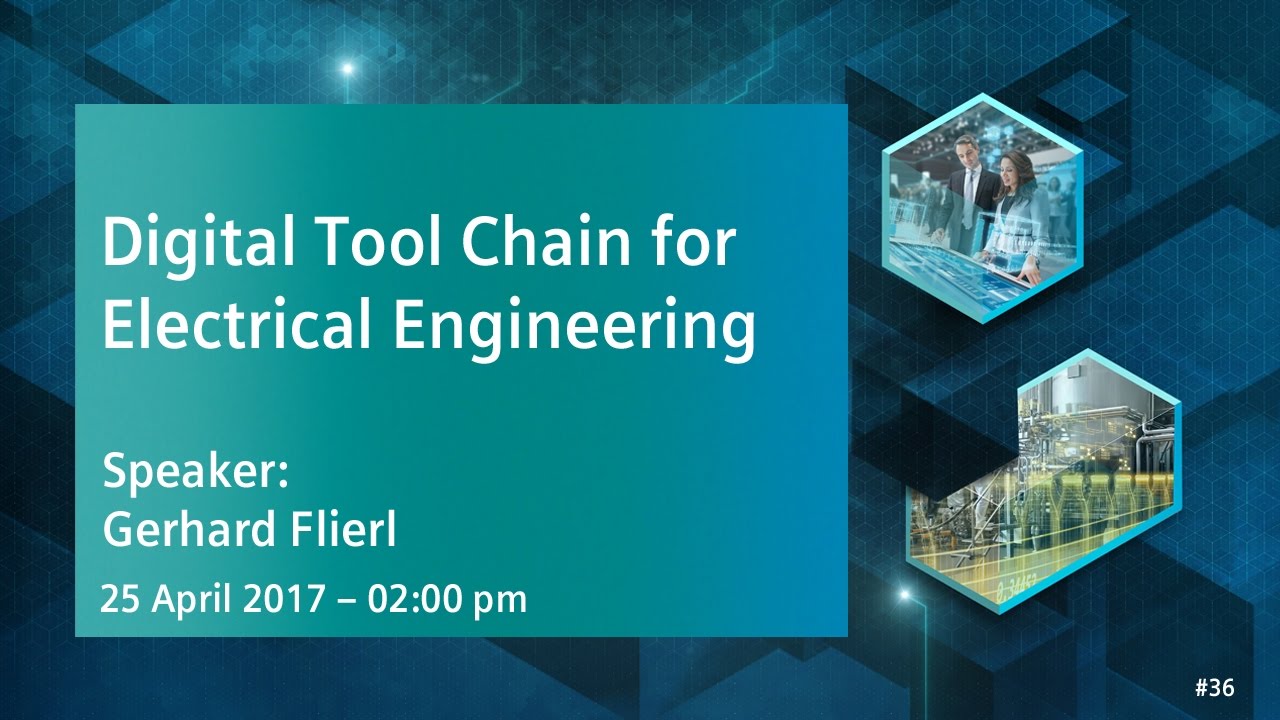 Digital Tool Chain for Electrical Engineering | 25 April 2017 - 2:00 pm ...