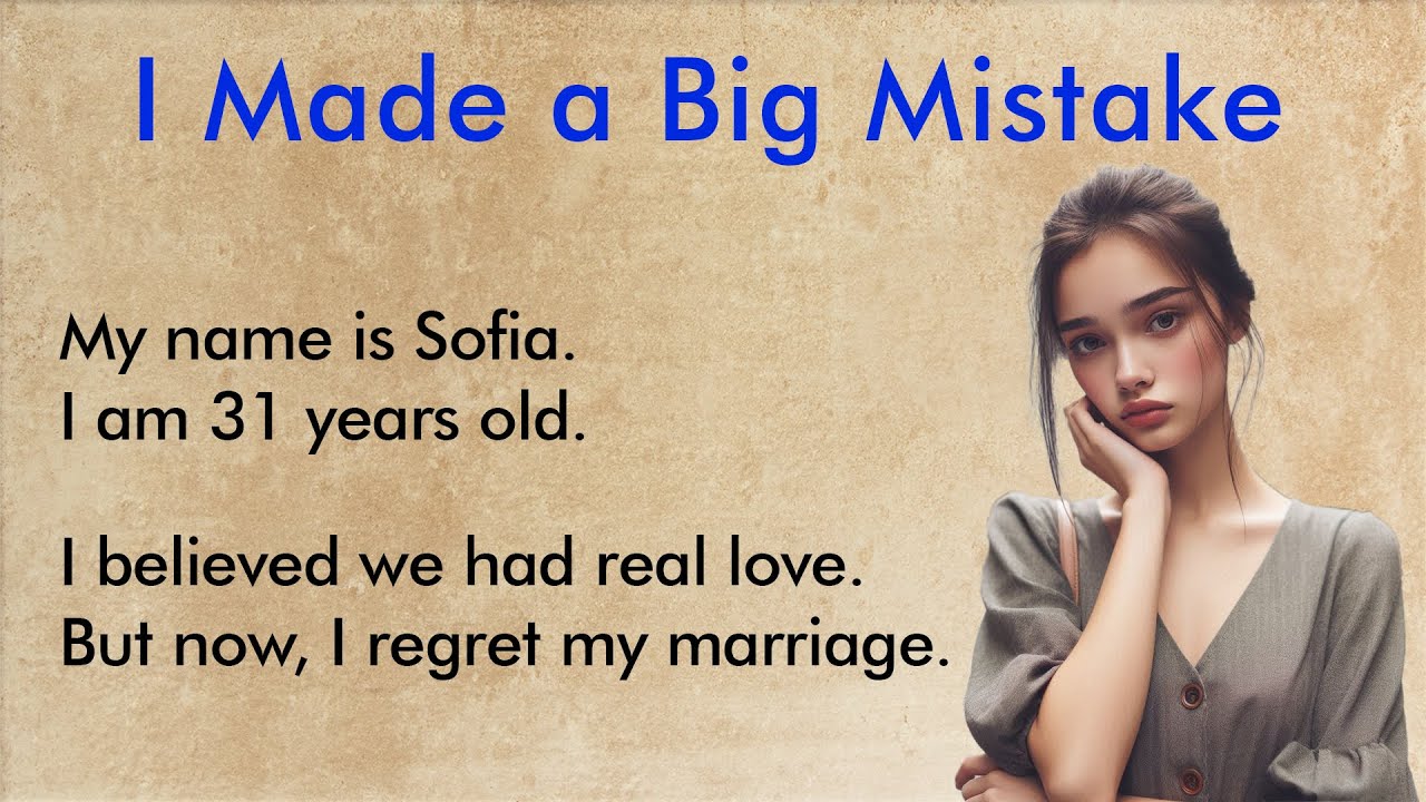 I Regret My Marriage A Story That Will Make You Cry (A1–A2 Level) - YouTube