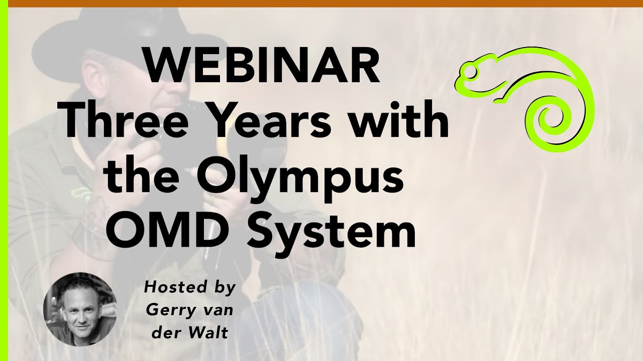 Webinar - Three Years with the Olympus OMD System - YouTube