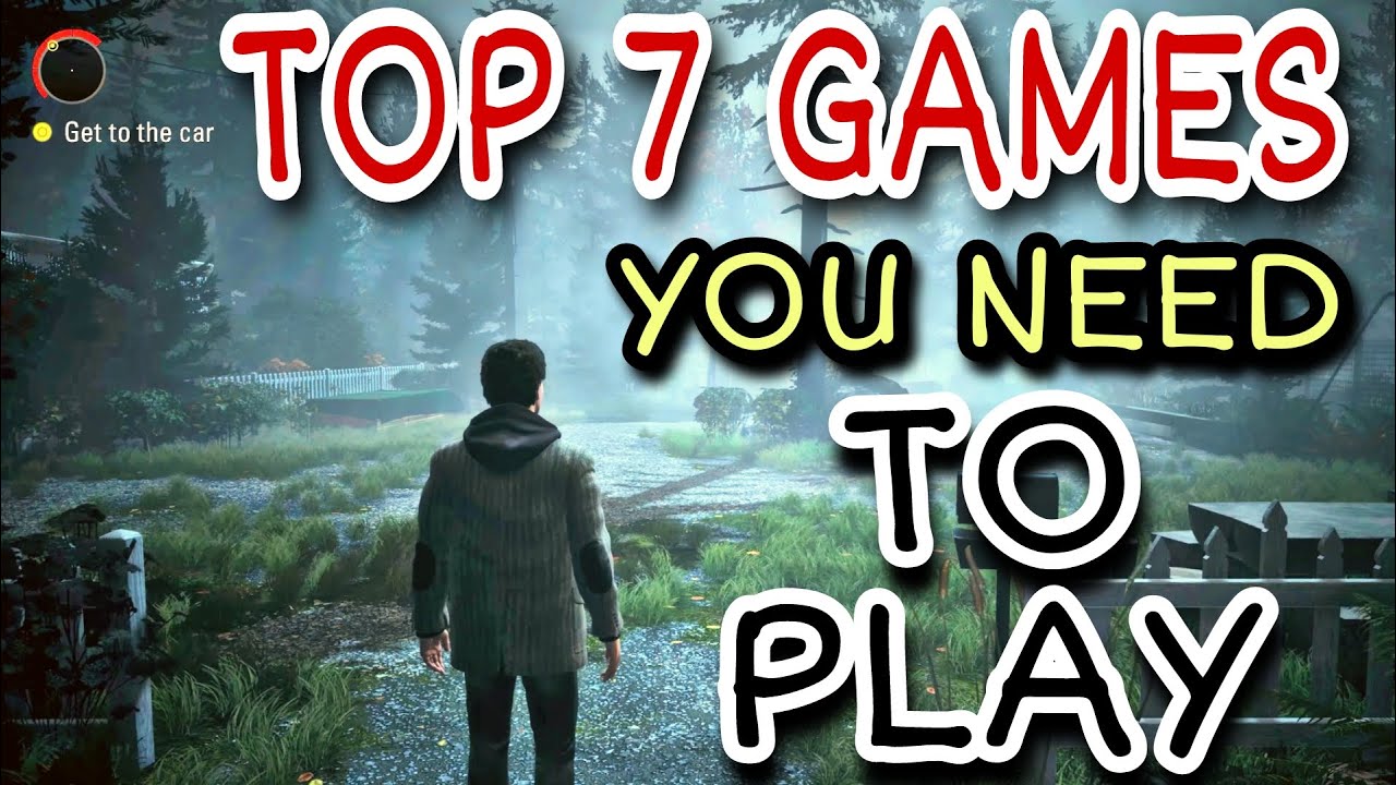 *Top 7* Games You Need To Play Before You Die [HINDI] - YouTube