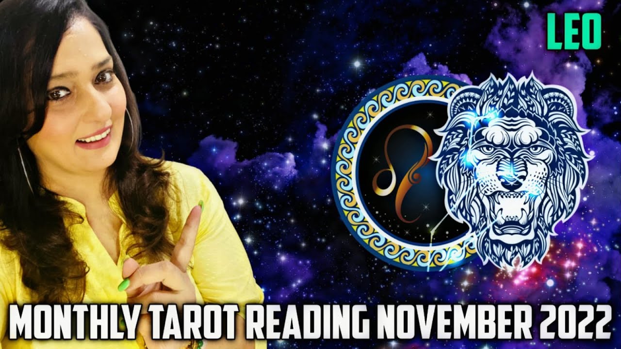 Monthly Tarot Reading November 2022 (Leo) - YouTube