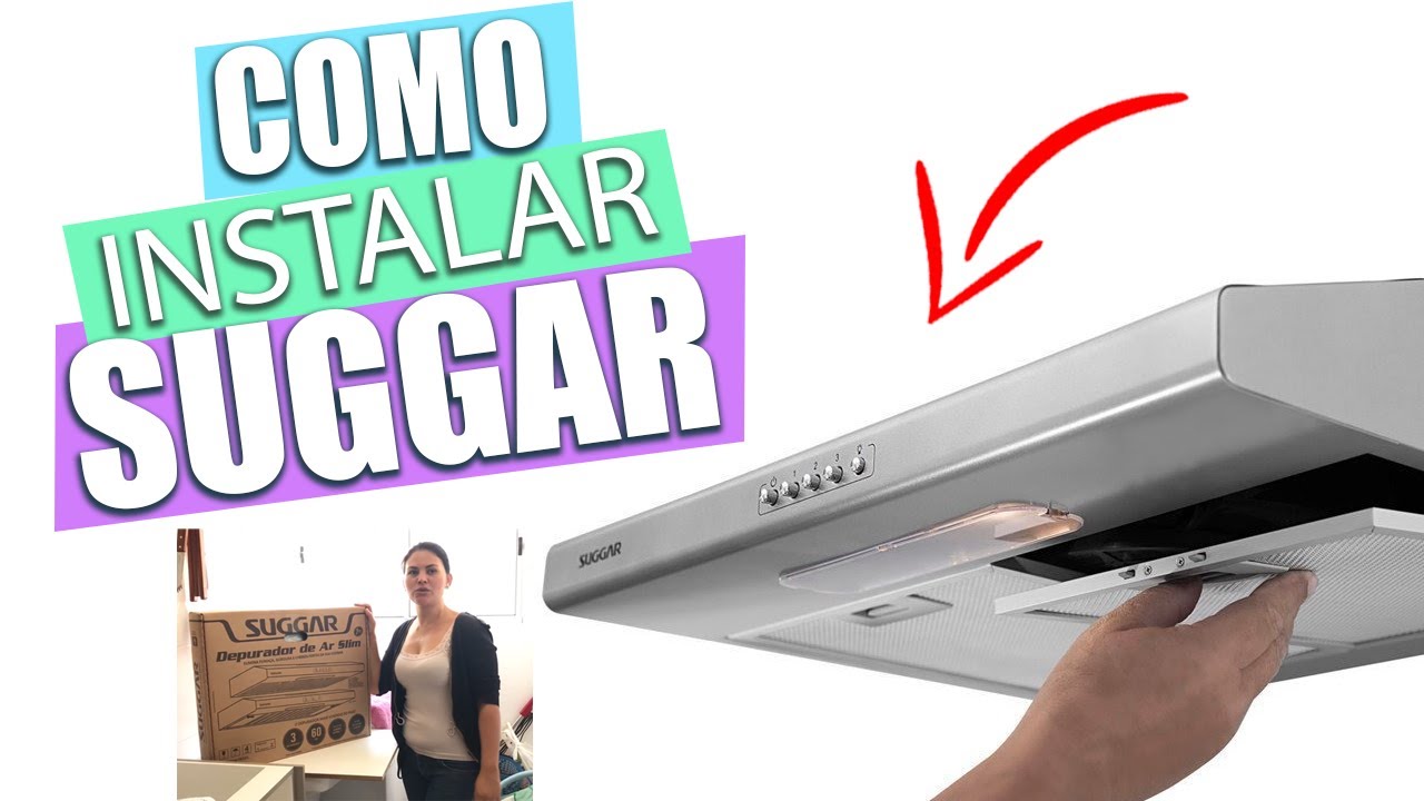 COMO INSTALAR DEPURADOR DE AR SUGGAR SLIM INOX 60cm |COZINHA PLANEJADA ...