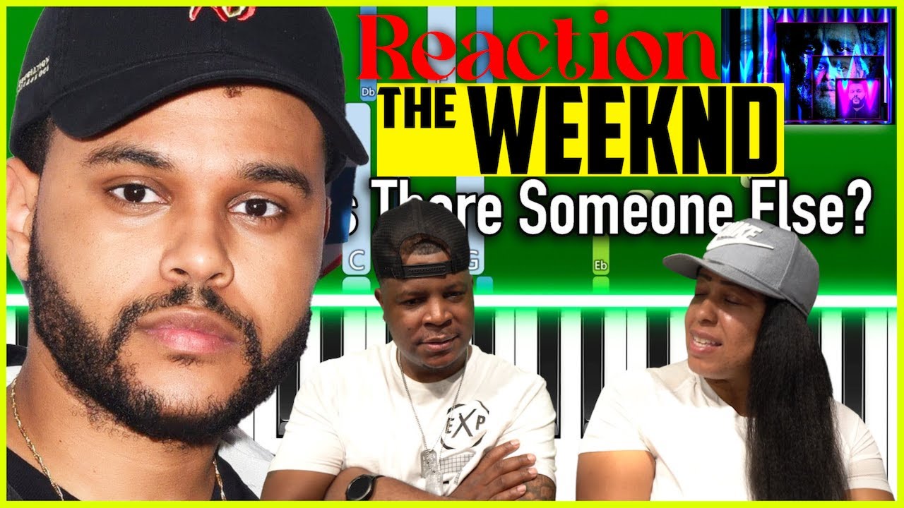 The Weeknd - Reaction Video to - Is There Someone Else? | Real Hicks ...