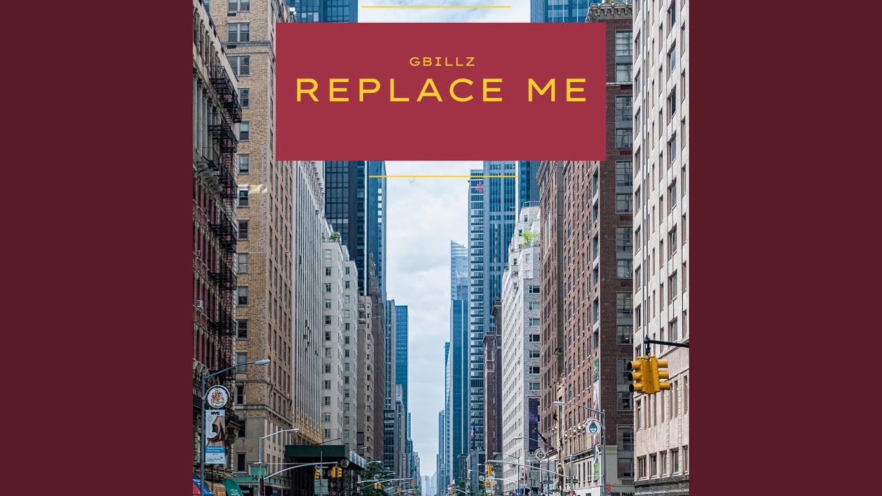 Replace Me - YouTube