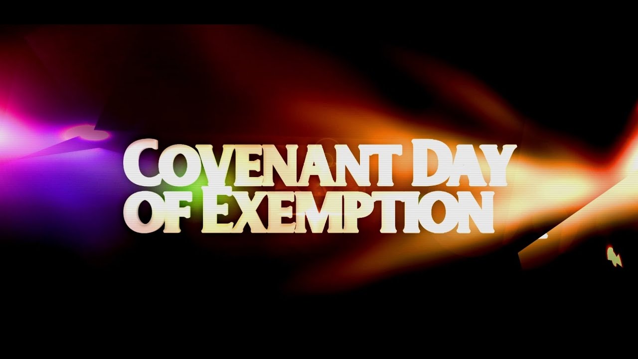 COVENANT DAY OF EXEMPTION SERVICE | 12TH FEBRUARY 2023 | 1ST SERVICE ...