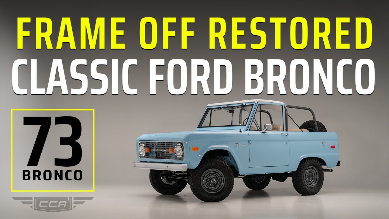 Diamond Blue 1973 Ford Bronco Frame-Off Restored - Detailed Overview ...
