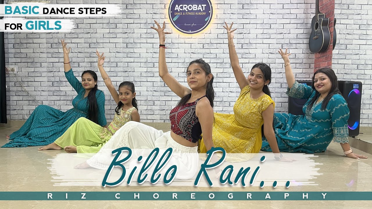 BILLO RANI | Basic Dance Steps For Girls | Basic Dance Steps For ...
