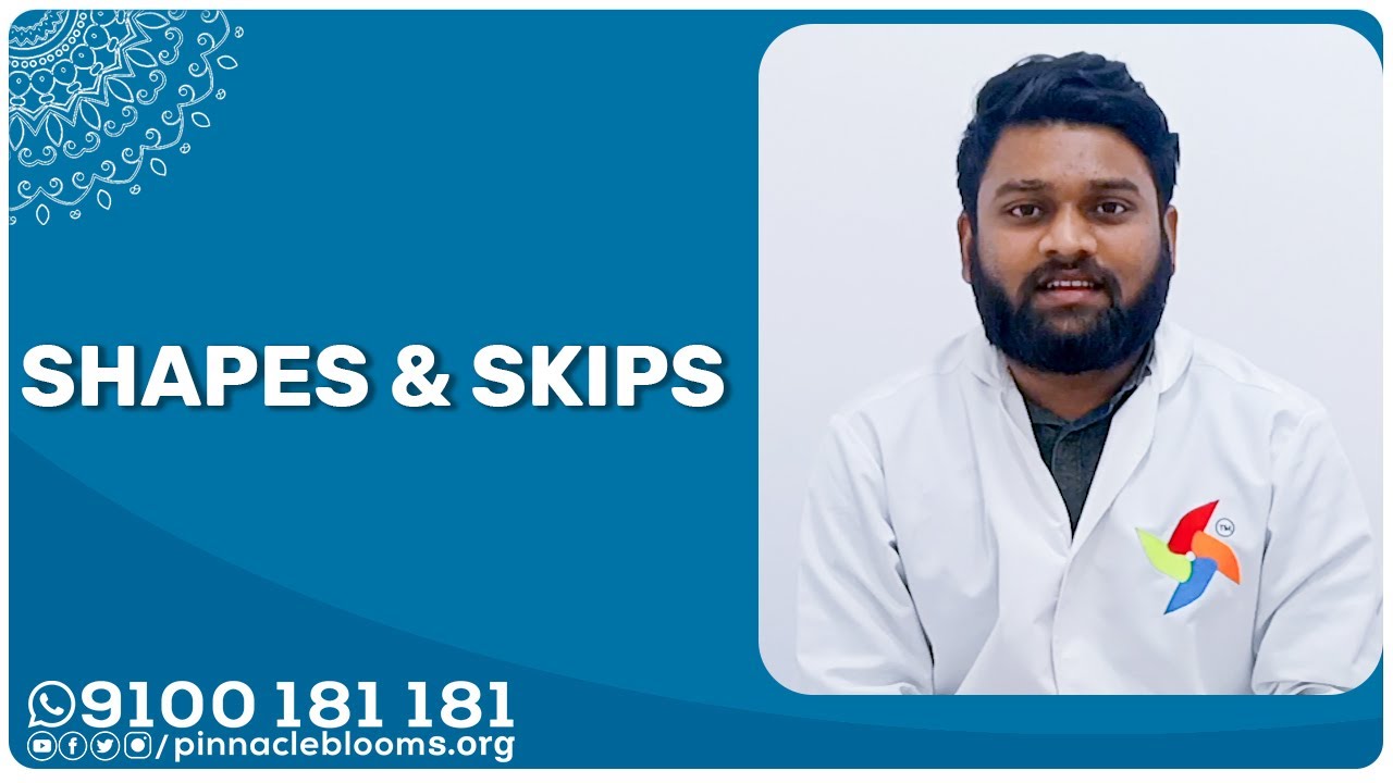 Shapes and Skips | Pinnacle Blooms Network - #1 Autism Therapy Centres ...