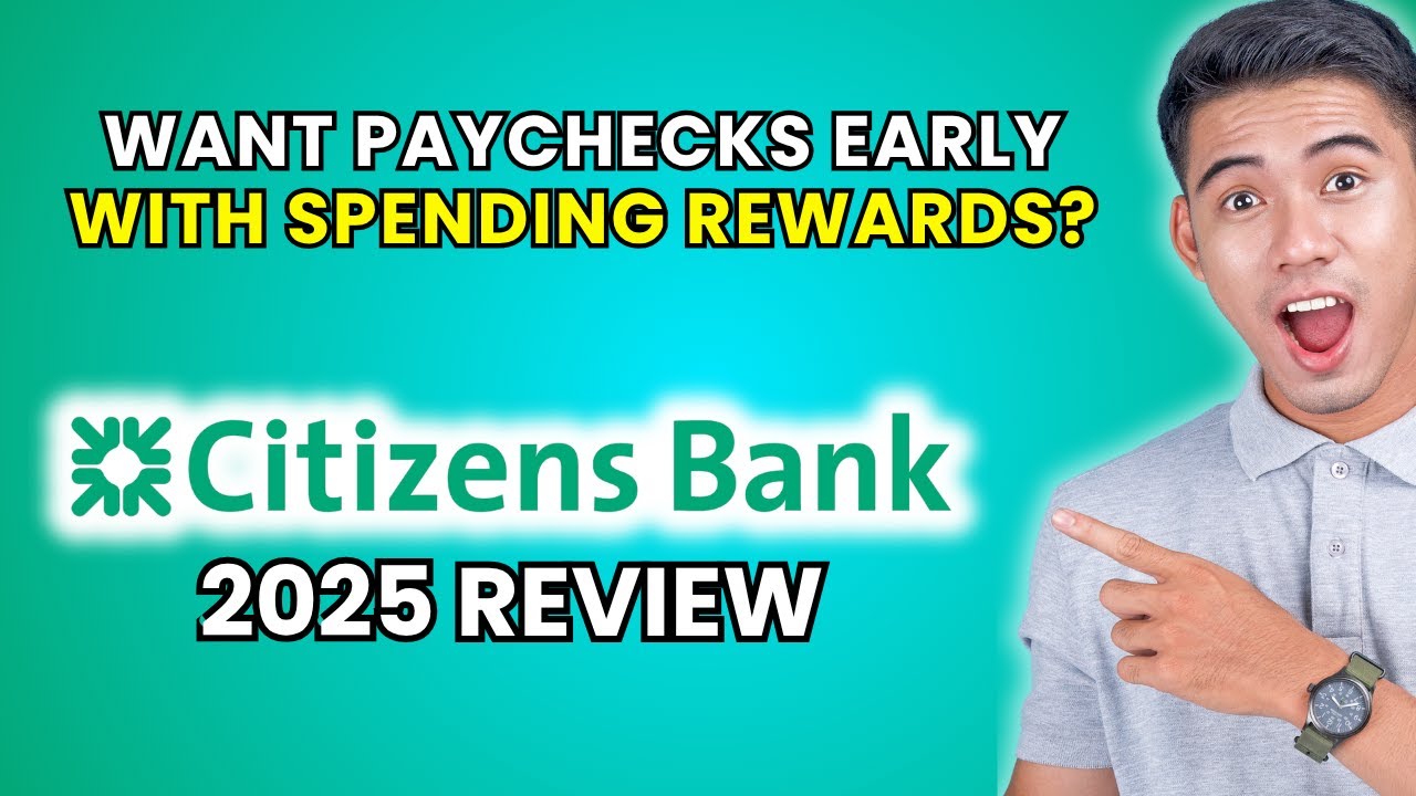 Citizens Bank Review 2025 | Worth It or Leave It? - YouTube