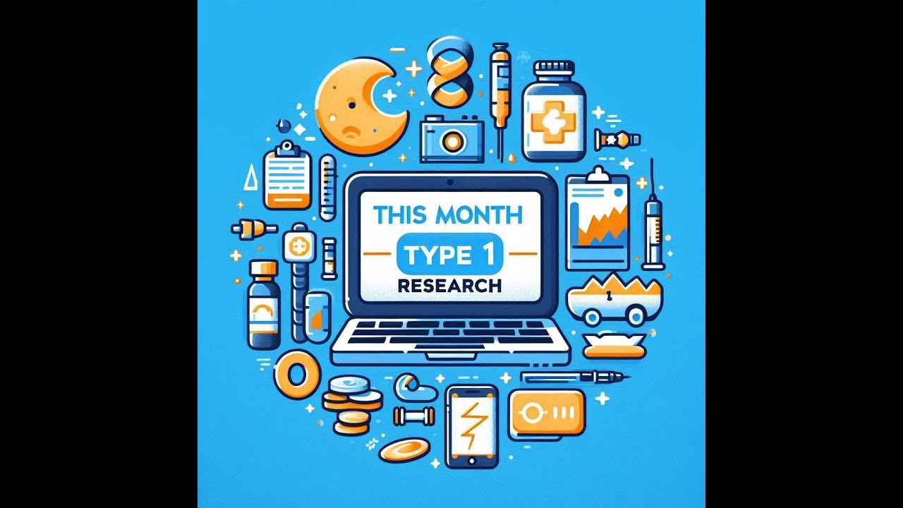 This Month in Type 1 Research - September 2024 - YouTube