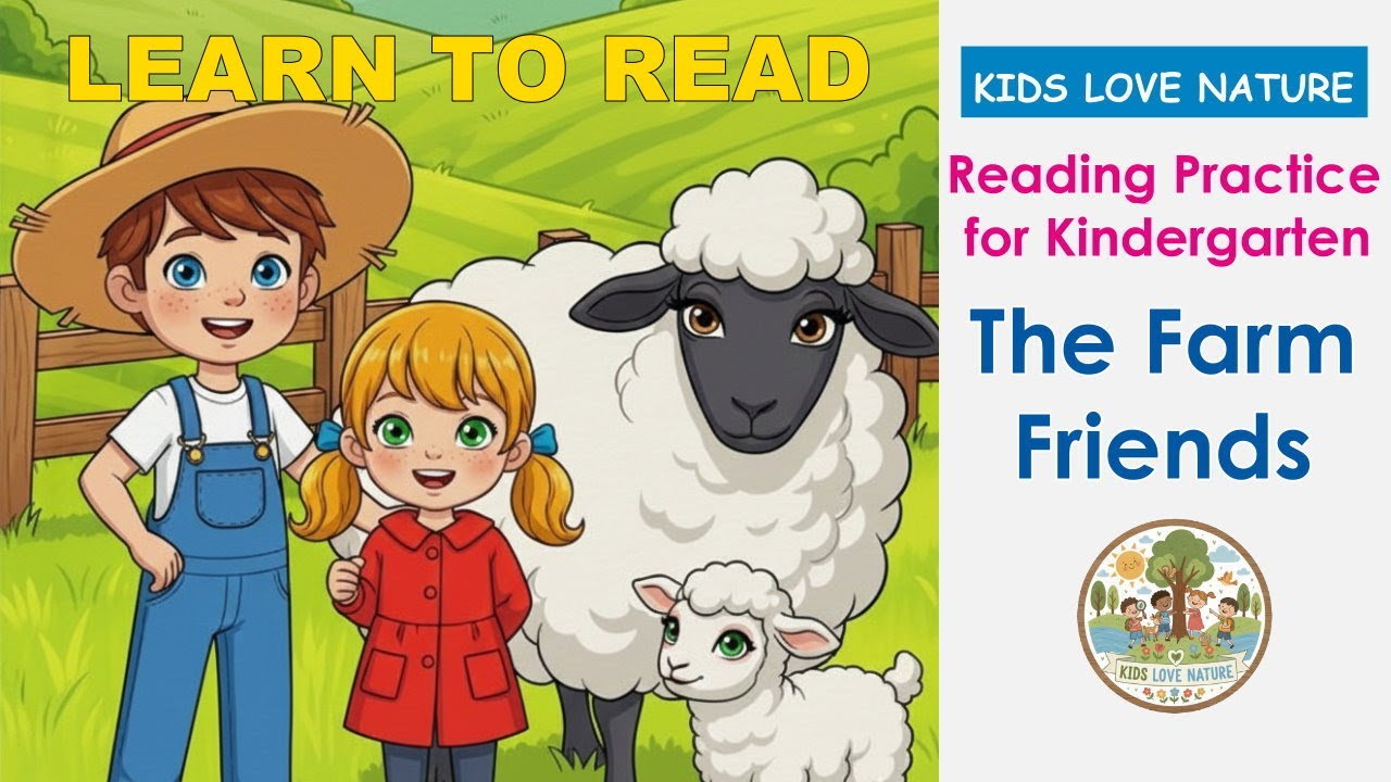 Learn to Read! 🐑 The Farm Friends: A Fun Story for Kindergarten & Grade ...