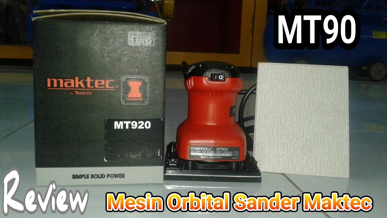 Mesin Orbital Sander Maktec MT90 - YouTube