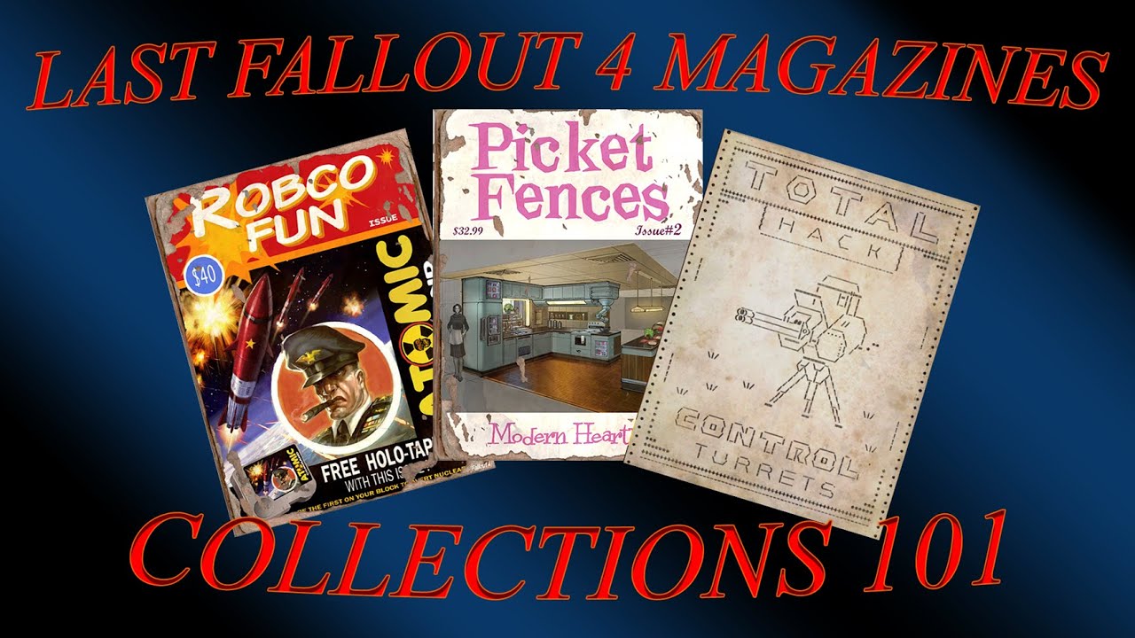Collections 101: Fallout 4 Skill Perk Mags—Total Hack, Picket Fences ...