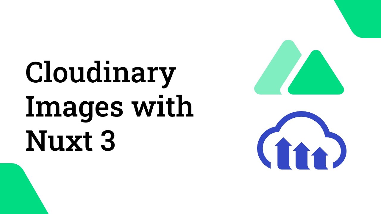 How To Use Cloudinary Images With Nuxt 3 Youtube