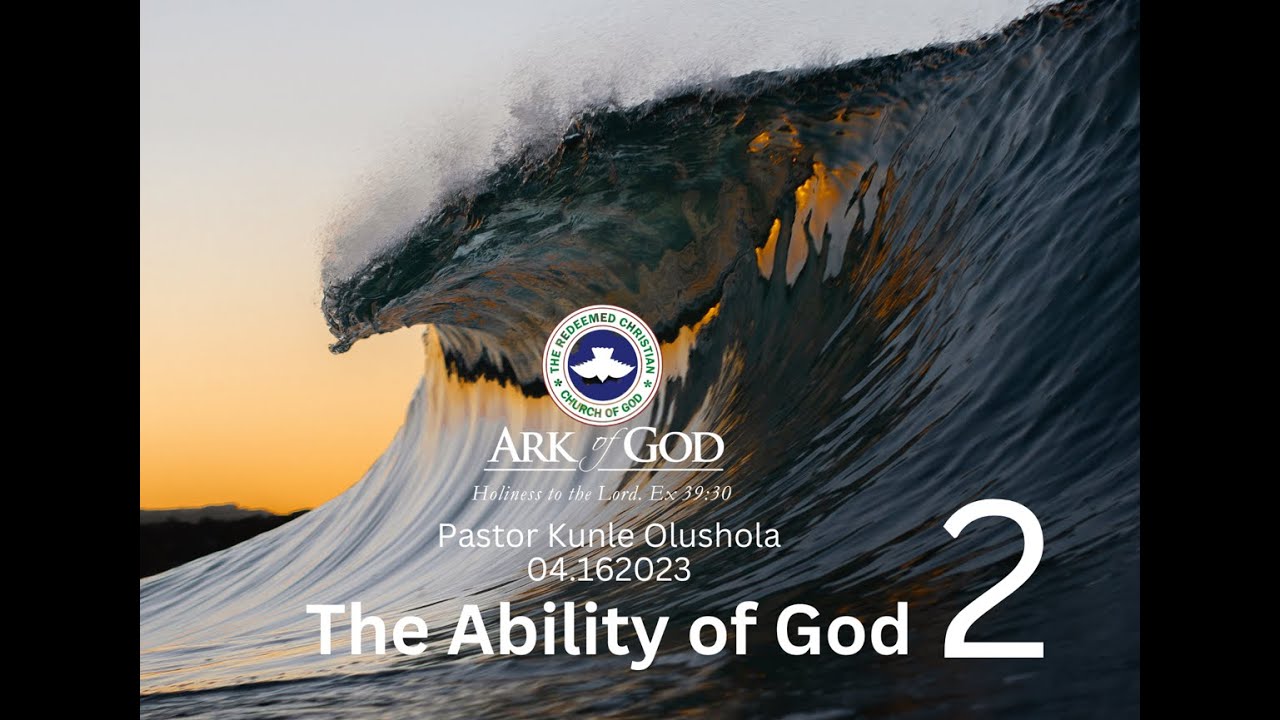 The Ability of God Part 2-Pastor Kunle Olushola April 16th, 2023 - YouTube