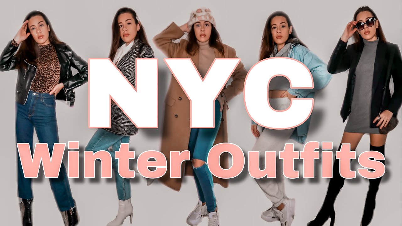 NYC WINTER OUTFITS | How to Layer 101 | Casual Winter Clothes Lookbook ...