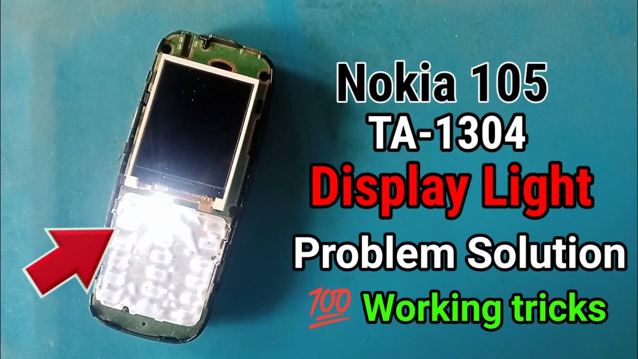How to repair display light nokia 105 !! nokia 105 light solution ...