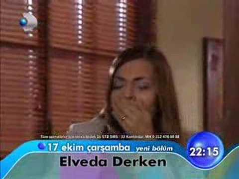 Elveda Derken 20.bölüm Fragmanı www.elvedaderken.tr.cx - YouTube