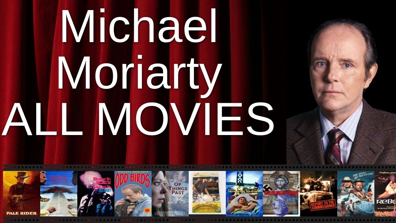 ALL Michael Moriarty Movies Ranked by Score (Critics + Fans) - YouTube