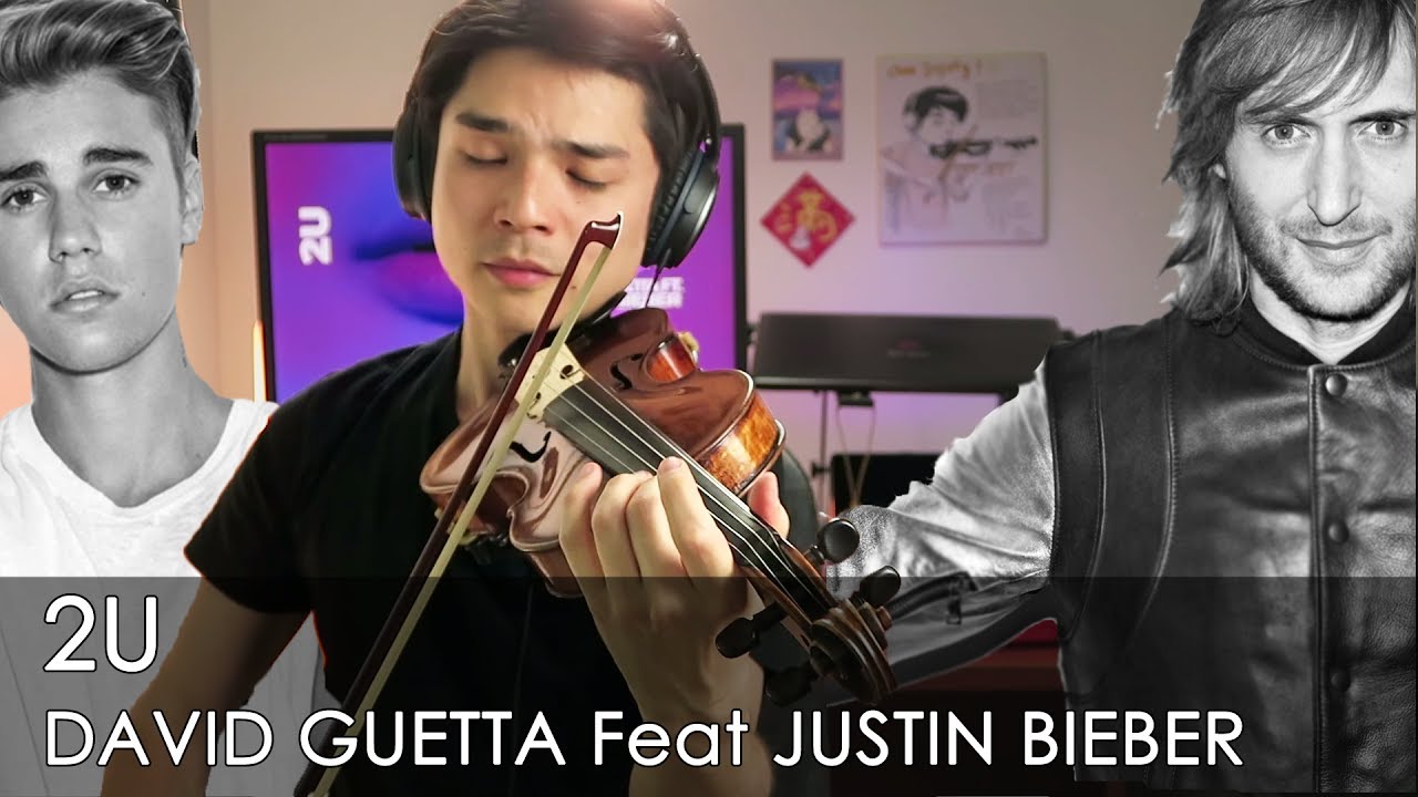 David Guetta ft Justin Bieber - 2U [Violin Cover] - YouTube