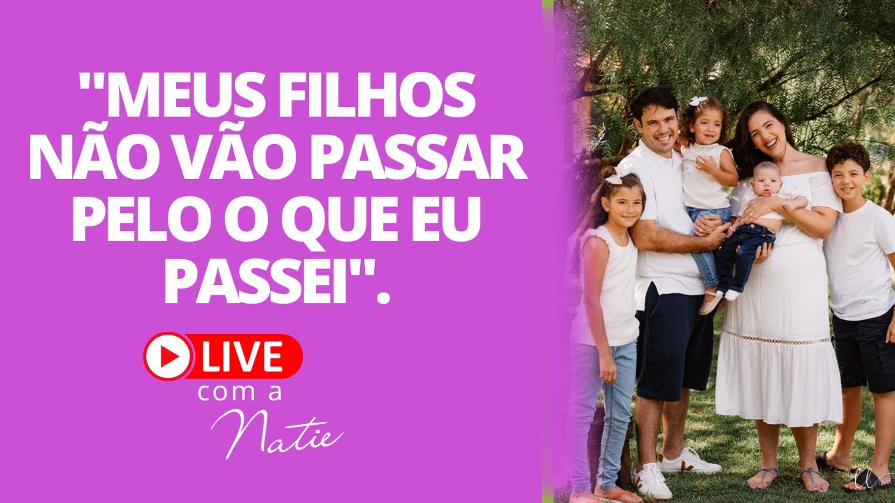 Você blinda a vida dos seus filhos? | Podcast Natalie Pinheiro - YouTube