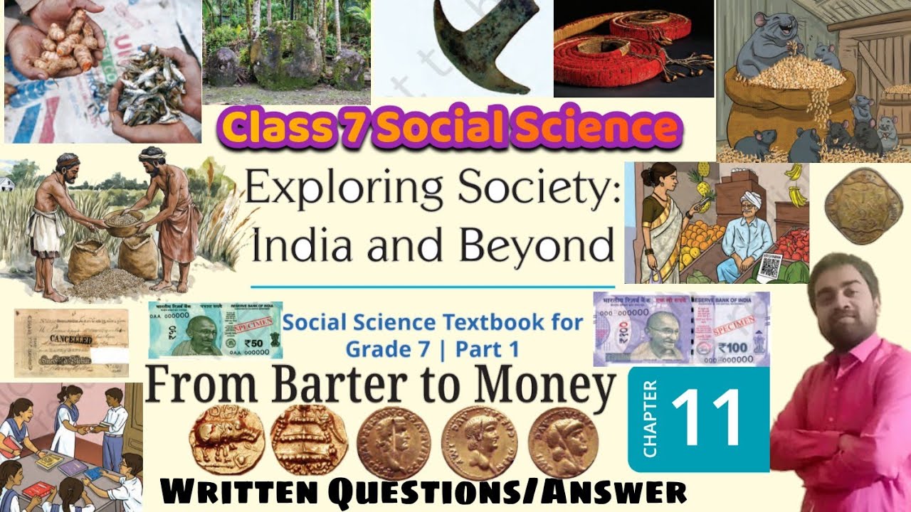 From Barter to Money | Chapter 11 | Class 7 SST | Exploring Society ...
