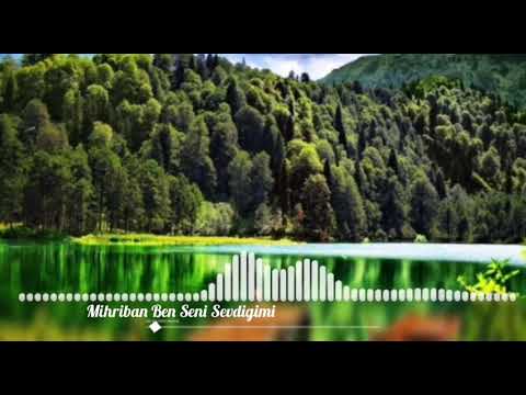 Mihriban Ben Seni Sevdiğimi