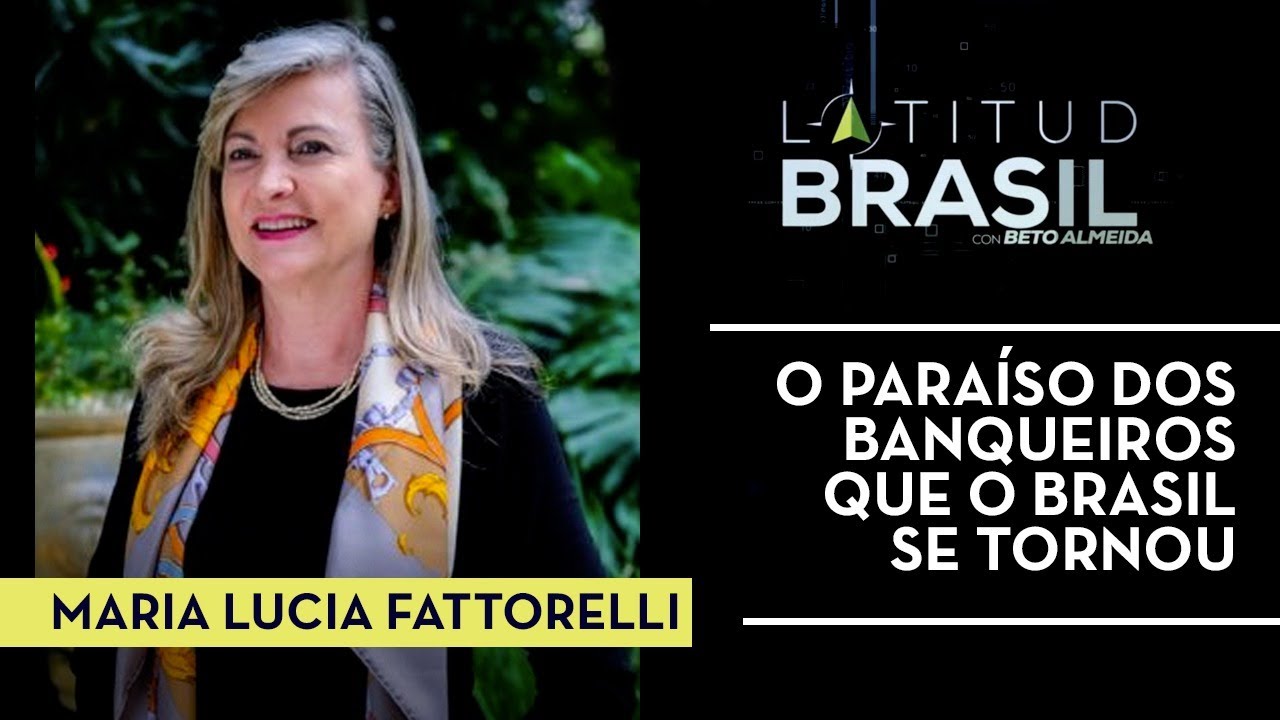 'Brasil, nos últimos quatro anos, se tornou o paraíso dos banqueiros ...