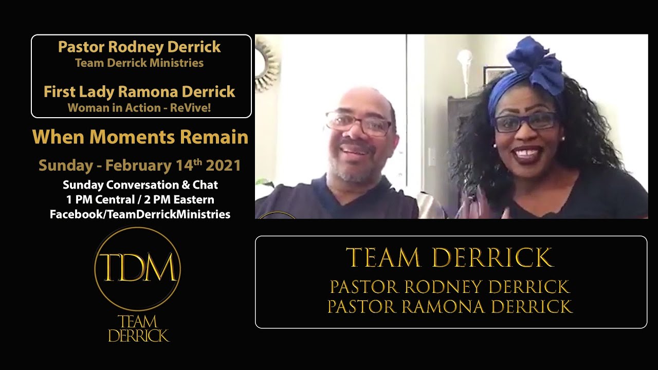 When Moments Remain | Team Derrick Conversation & Chat Bible Talk - YouTube