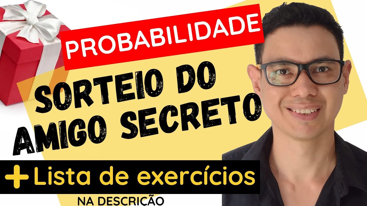 Uma família de 15 pessoas fez um amigo secreto PROBABILIDADE Professor Euler Matemática - YouTube