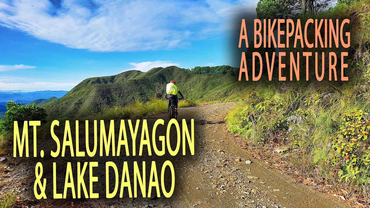 Bikepacking Adventure to Mt. Salumayagon & Lake Danao | Hayk N Bayk ...