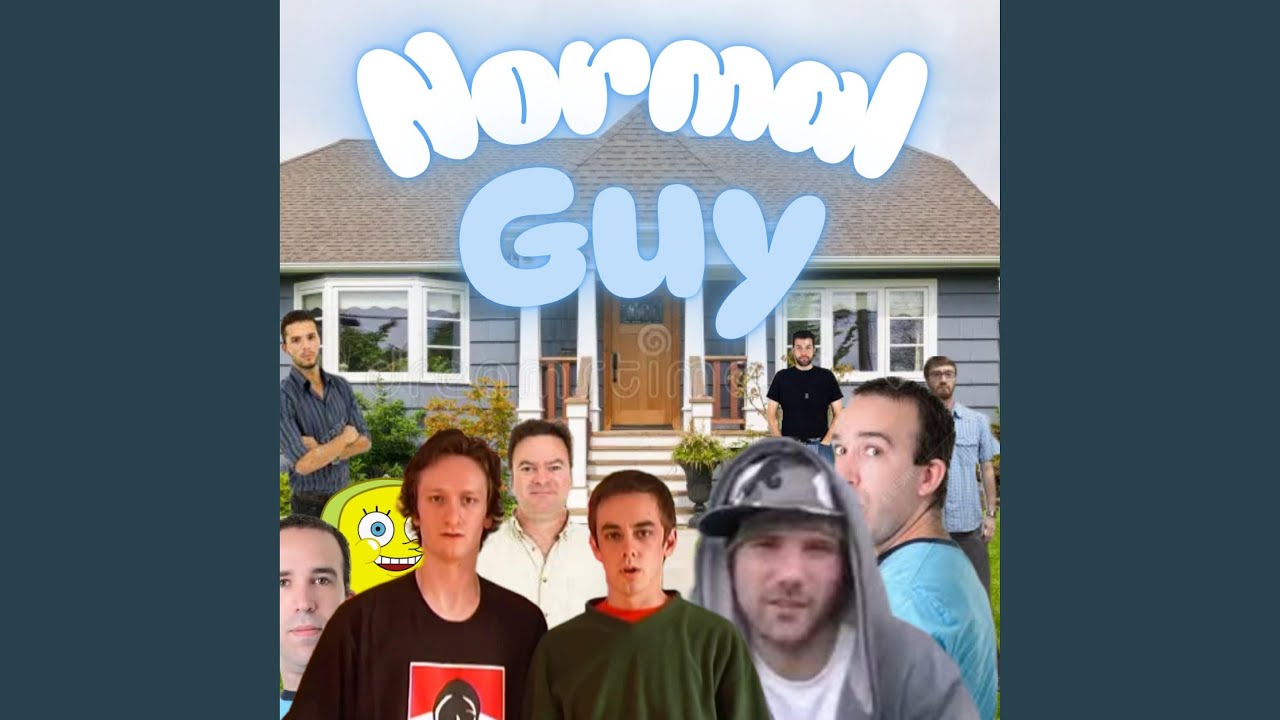 normal guy - YouTube