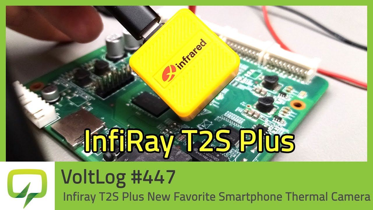 Infiray T2S Plus My New Favorite Smartphone Thermal Camera | Voltlog ...