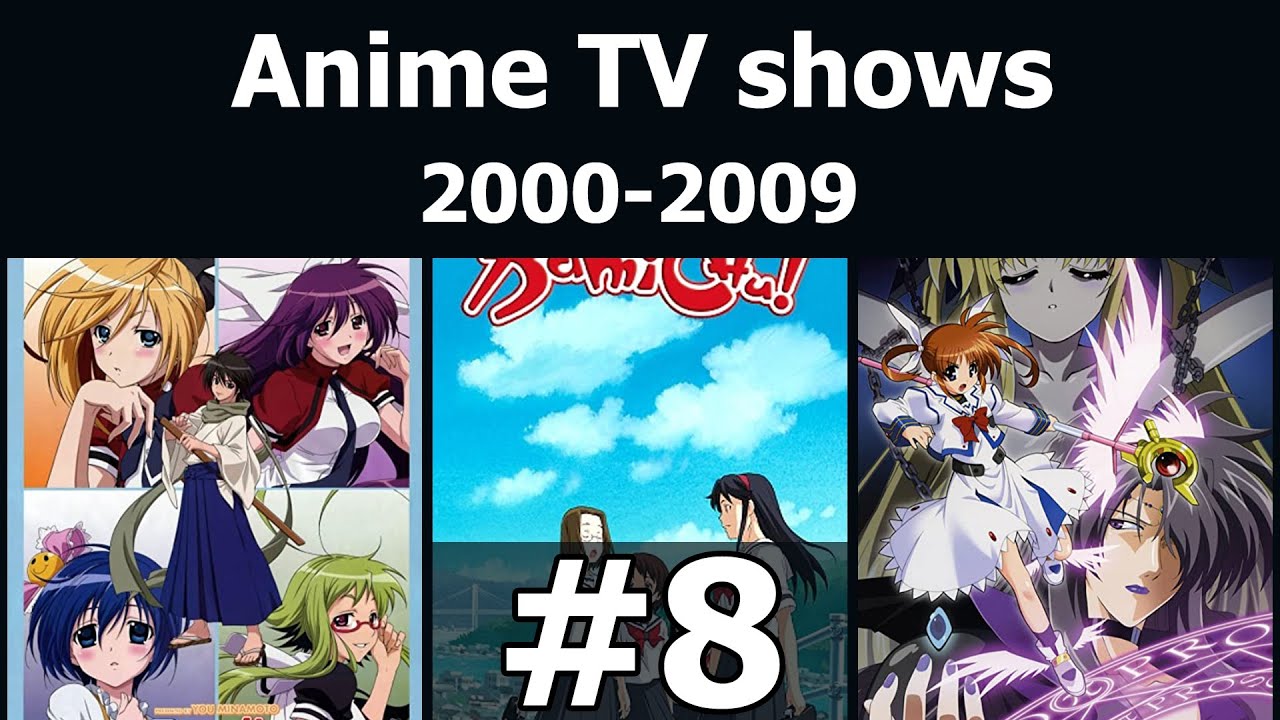 Anime TV shows from the 2000s - part 8 - YouTube