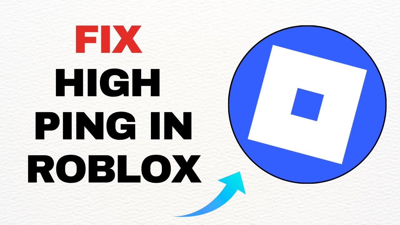 How To Fix High Ping in Roblox – Best Methods to Lower Ping (2025 ...