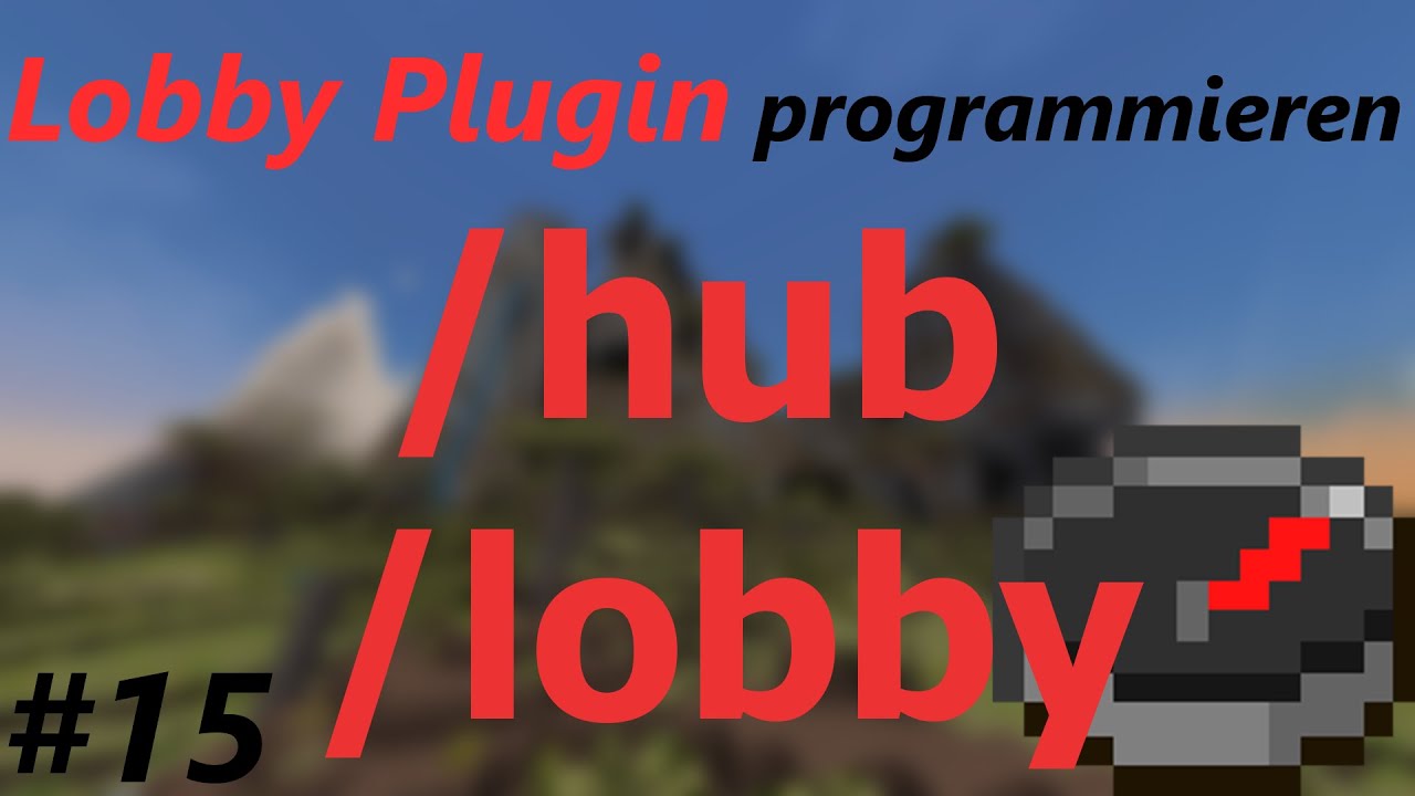 Lobby Plugin - /hub /lobby Befehle - YouTube