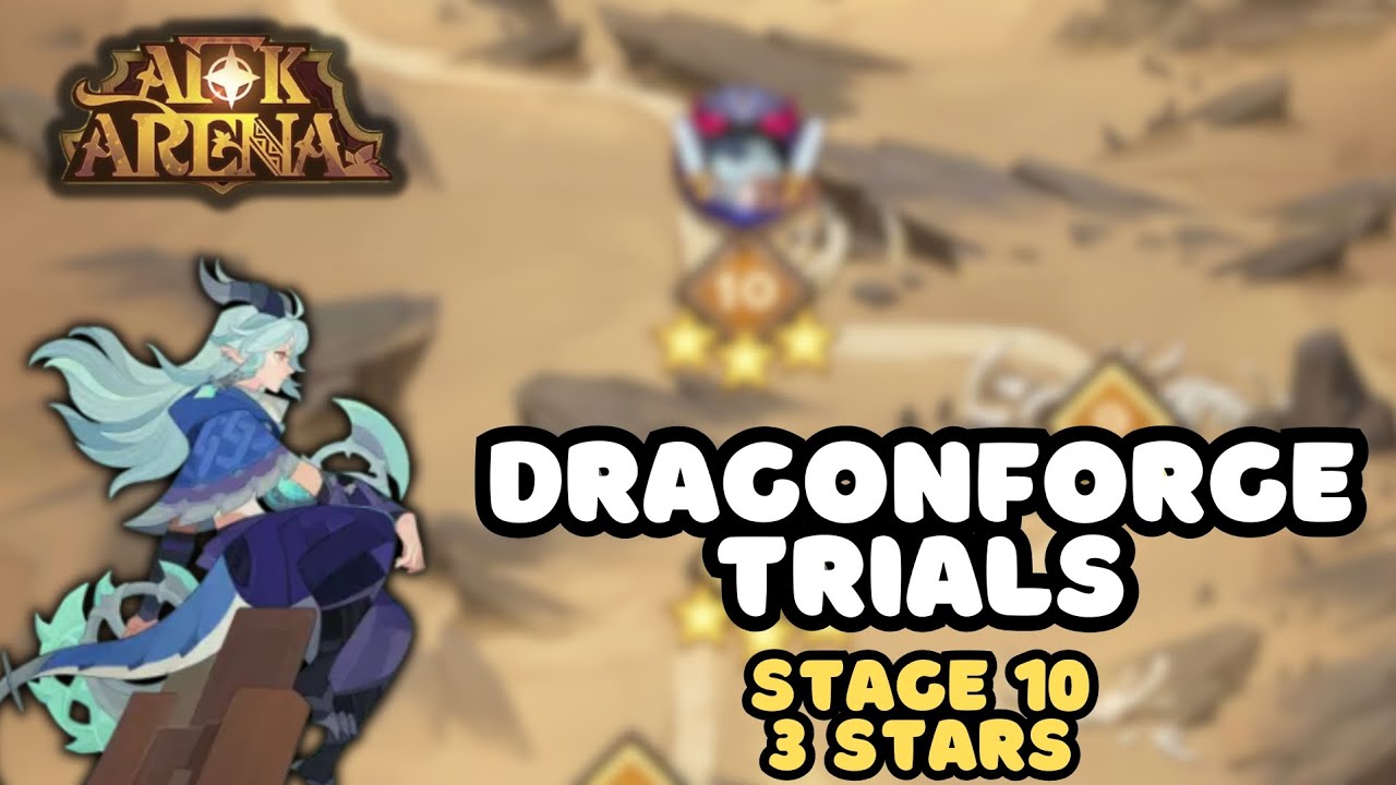 AFK ARENA - DRAGONFORGE TRIALS - STAGE 10 - 3 STARS - YouTube