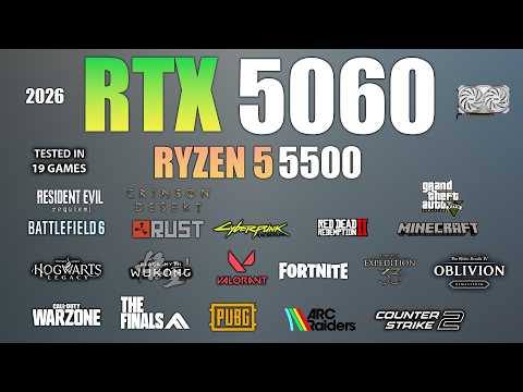RTX 5060 + Ryzen 5 5500 : Test in 19 Games - RTX 5060 Game Test
