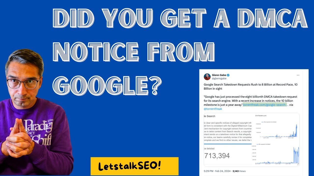 Google Has Received 8 Billion DMCA Notices To Date! - YouTube