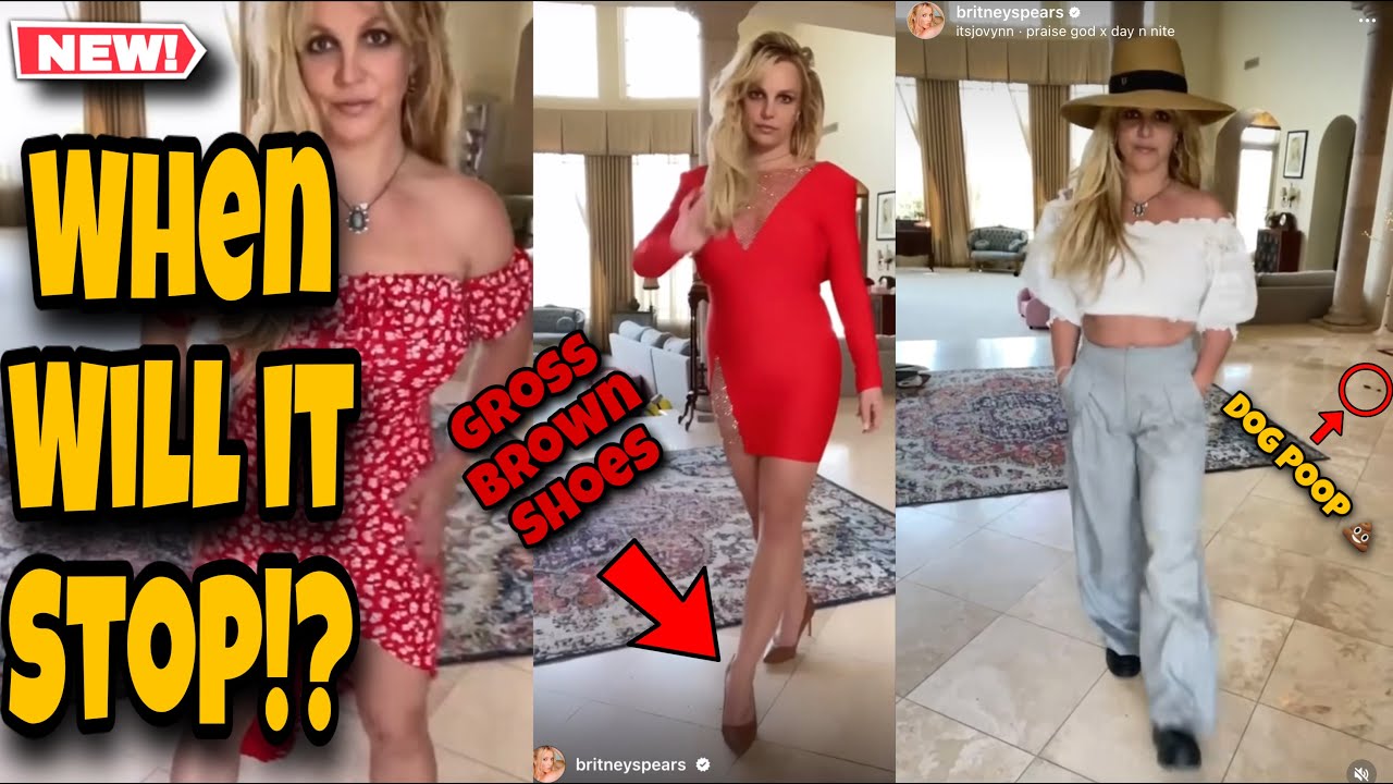Britney Spears Posts Video Of Her Wearing The Same Old Brown Heels ...