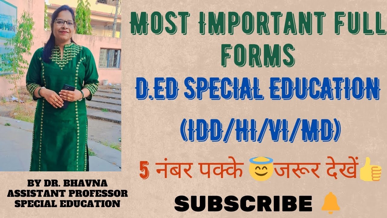 D.Ed Special Education (IDD/HI/VI/MD)|| Most Important Full Forms # By ...
