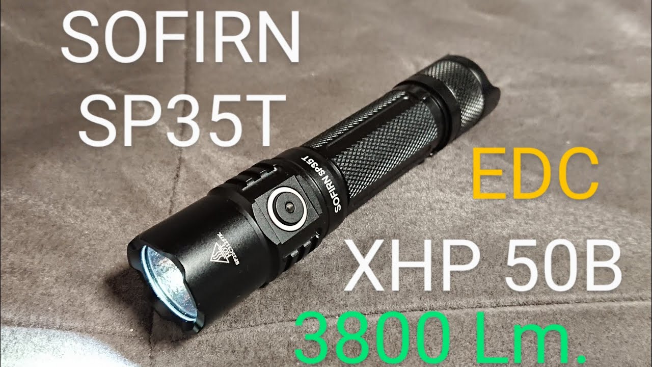 Sofirn SP35T taktische EDC Led Taschenlampe 3800 Lumen XHP50B Review ...