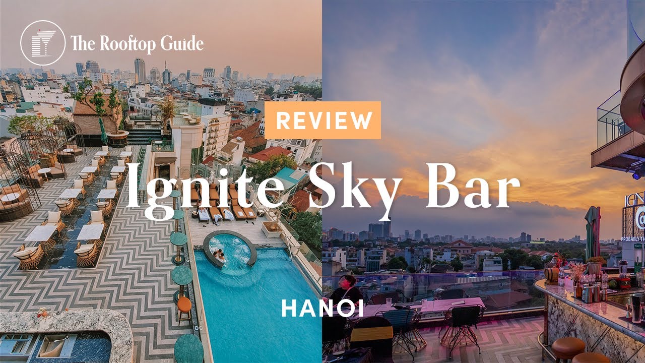 Ignite Sky Bar in Hanoi - Review - YouTube