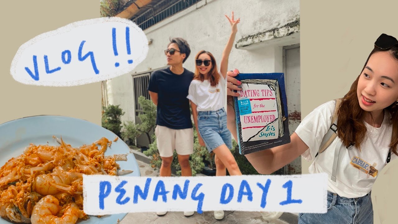PENANG DAY 1 with Zermatt Neo | 20 PLATES OF CHAR KWAY TEOW & CAFE ...