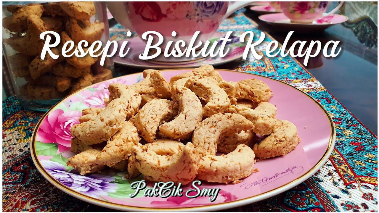 Resepi Biskut Kelapa Legend || Resepi dan Cara Senang PakCik Smy - YouTube